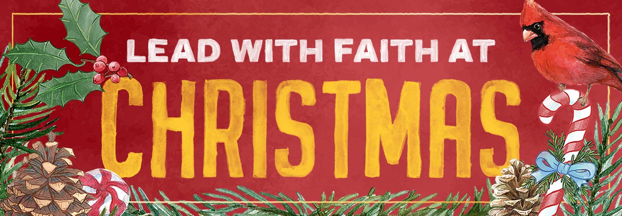 Lead with Faith at Christmas, Week 1 - Pastor Allen Jackson