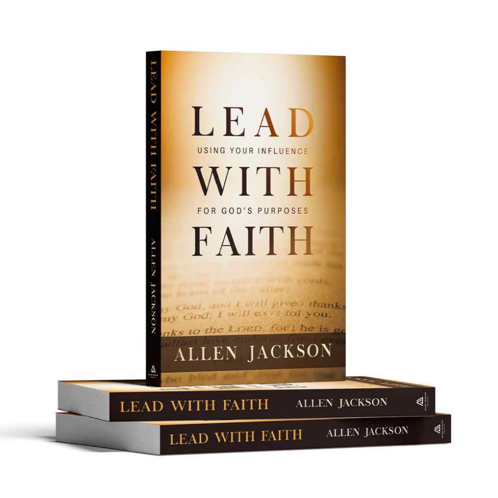 Lead With Faith - Available March 8 - Pastor Allen Jackson